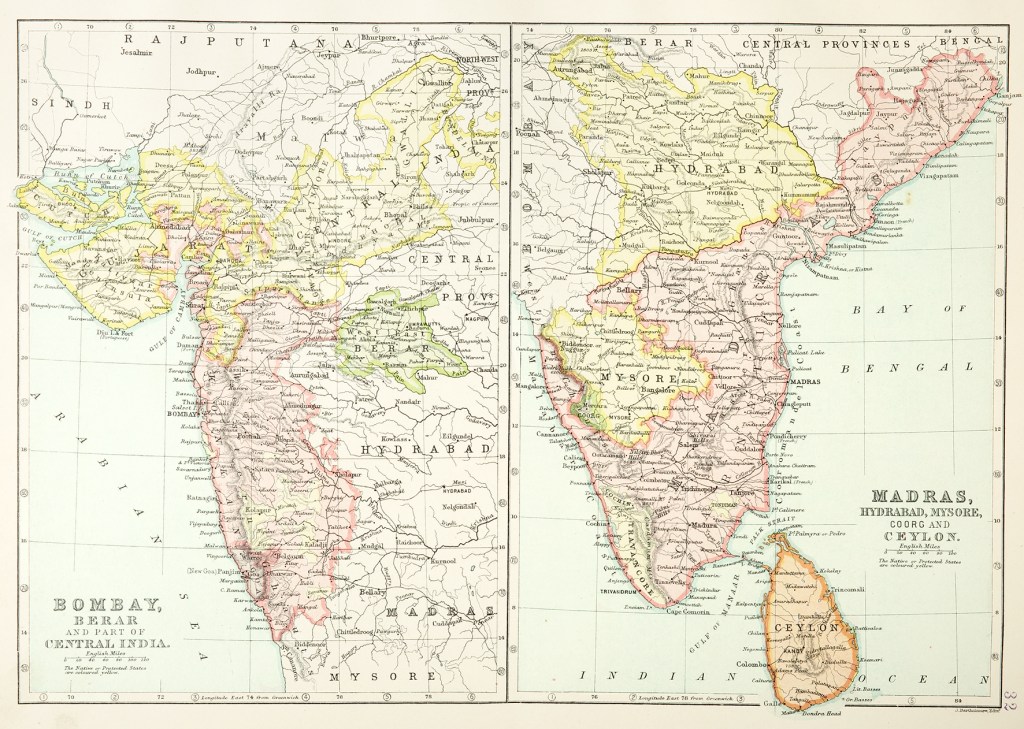 Bombay, Berar and part of Central India. Madras, Hydrabad, Mysore ...